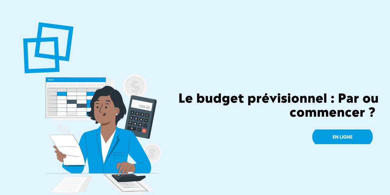 Le Budget Prévisionnel Par Où Commencer Rgcq